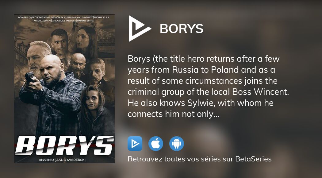 Où regarder le film Borys en streaming complet ? | BetaSeries.com