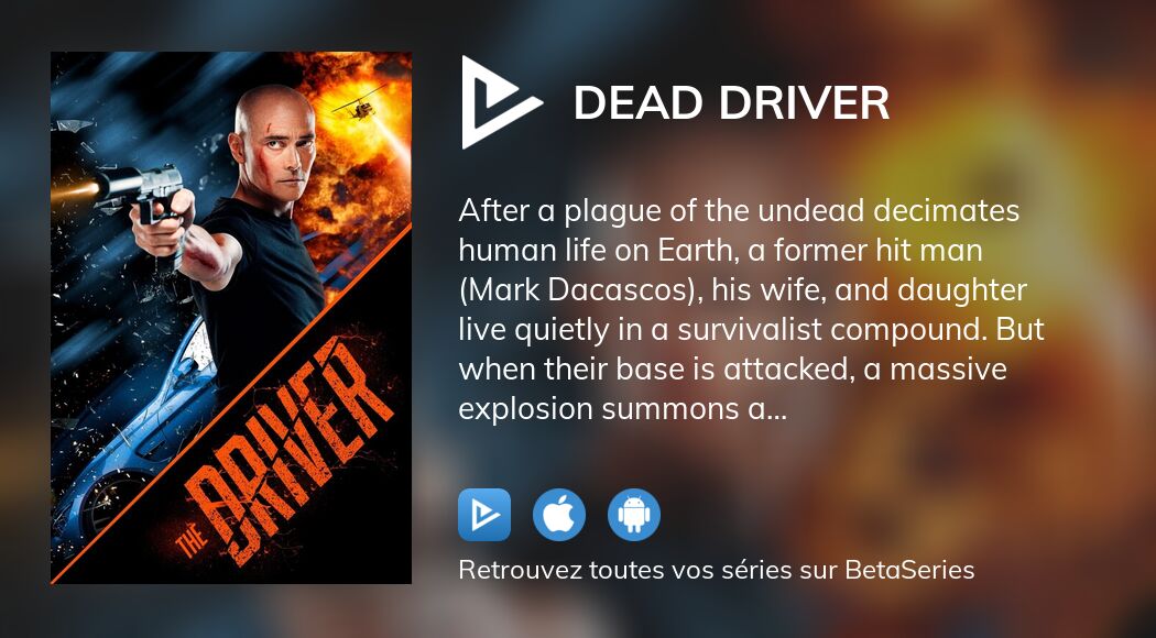 Regarder Dead Driver streaming