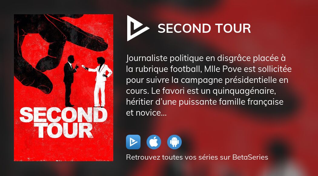 Regarder Second Tour streaming