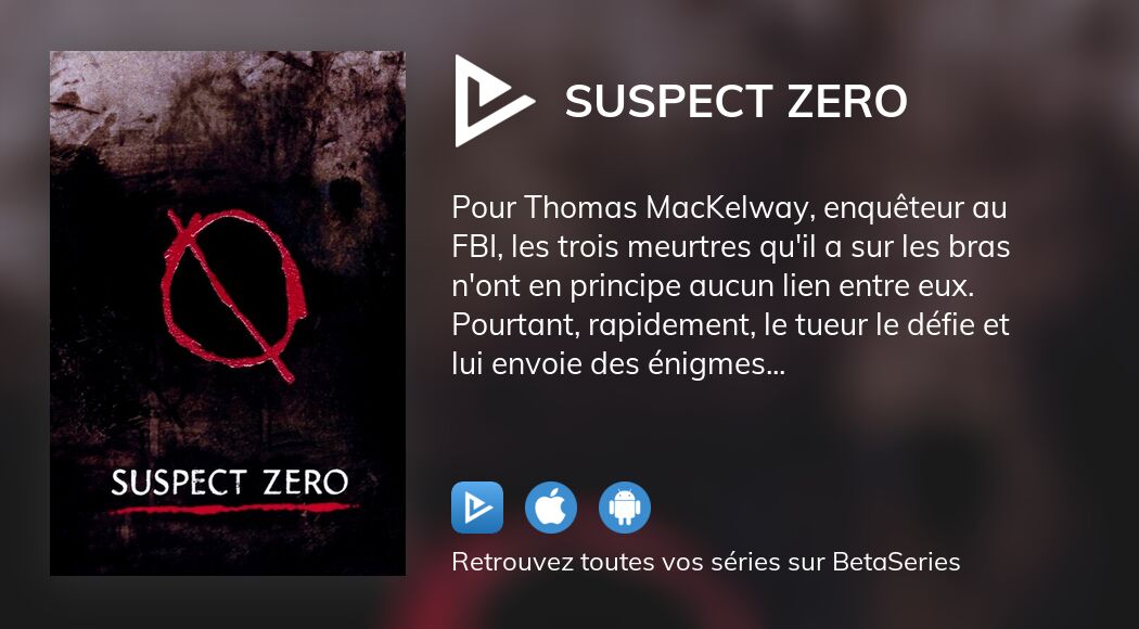 Regarder Suspect Zero streaming