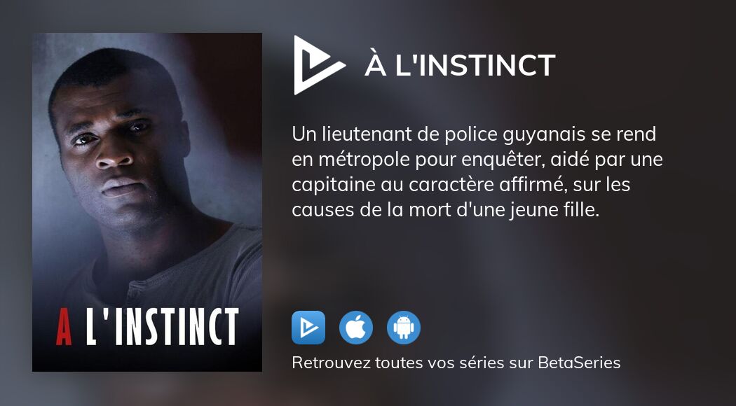 Regarder À l'instinct streaming