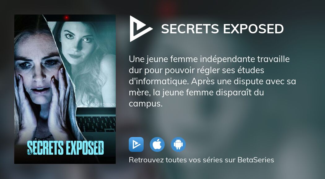 Regarder Secrets Exposed streaming
