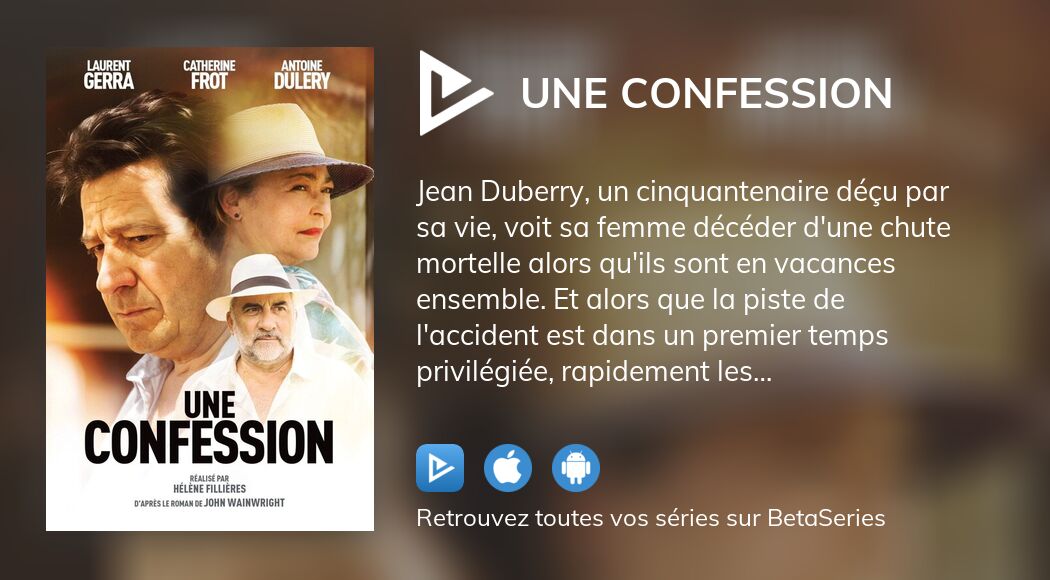 Regarder Une confession streaming