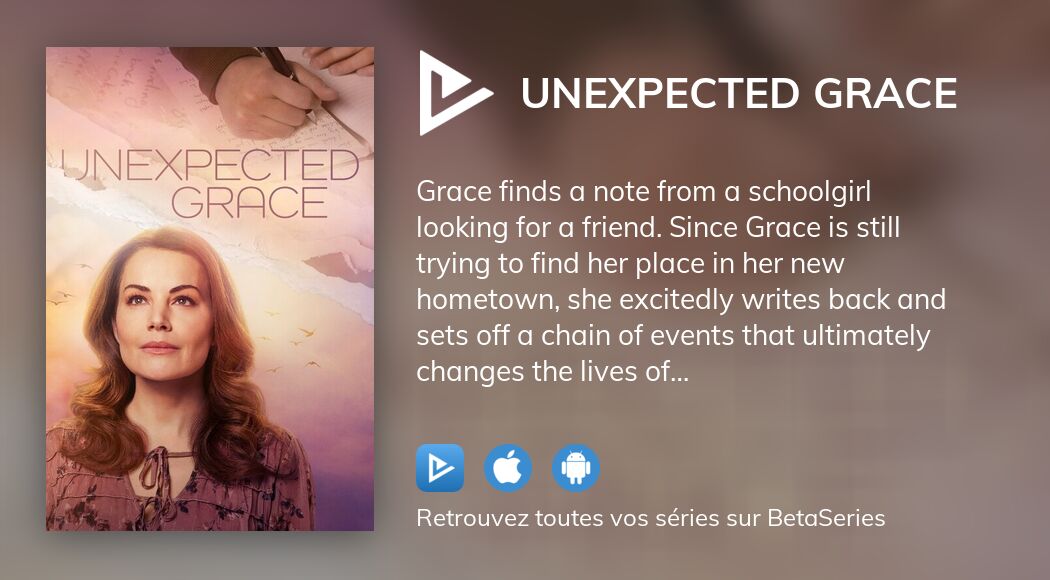 Regarder Unexpected Grace streaming