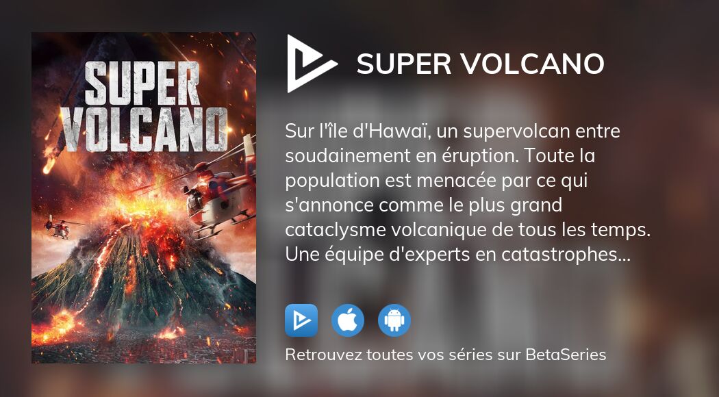 Regarder Super Volcano streaming