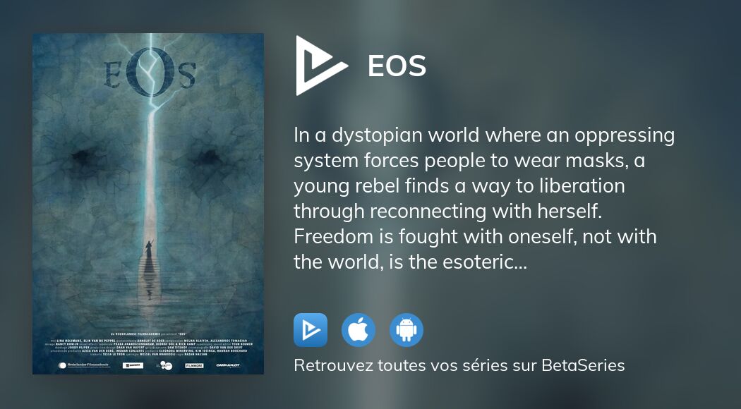 Regarder Eos streaming