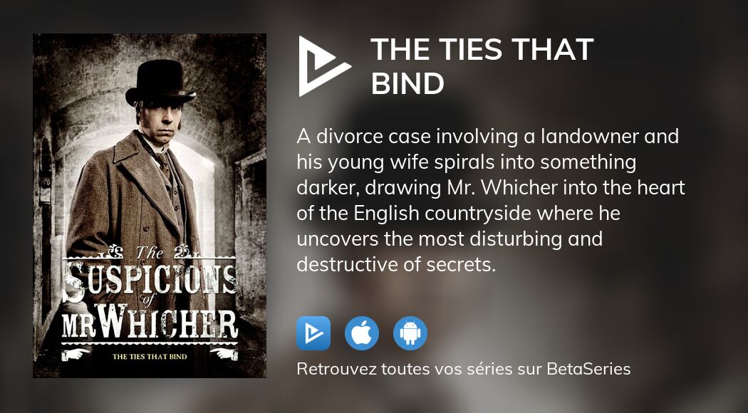 Regarder The Ties That Bind streaming