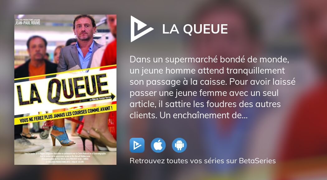 Regarder La queue streaming