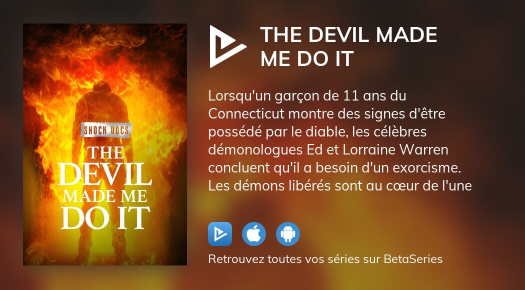 Regarder The Devil Made Me Do It streaming