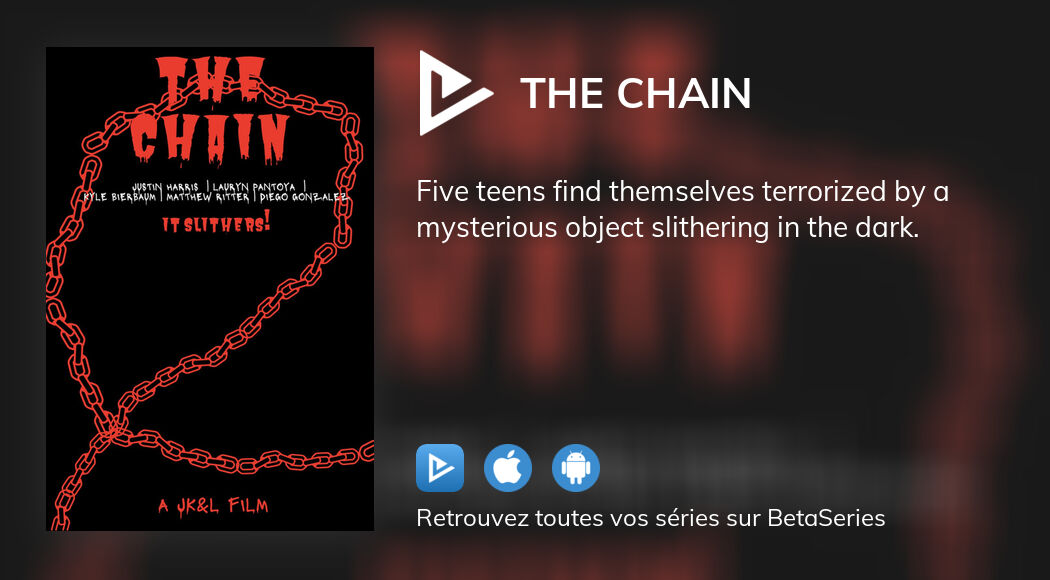 Regarder THE CHAIN streaming
