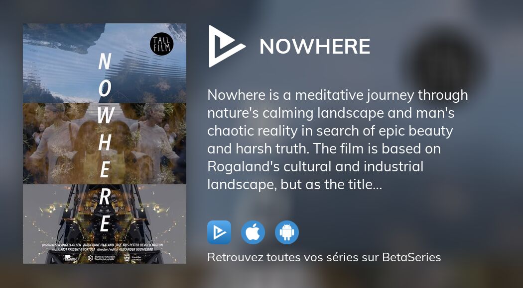 Regarder Nowhere streaming