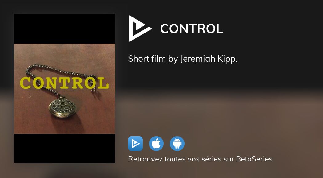 Regarder CONTROL streaming