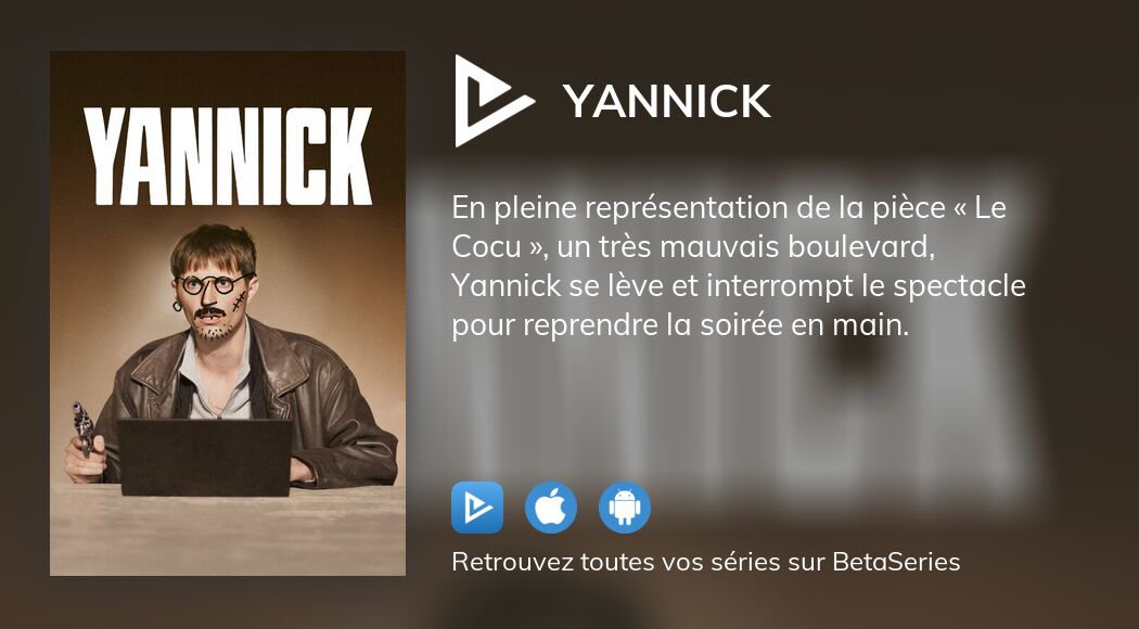 Regarder Yannick streaming