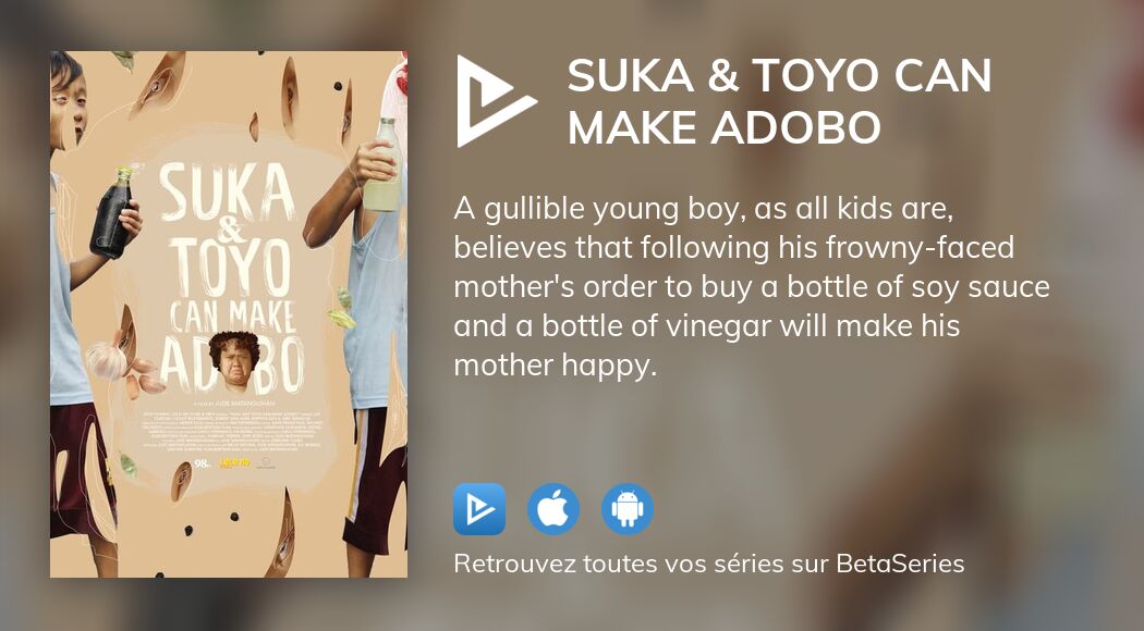 Regarder Suka & Toyo Can Make Adobo streaming