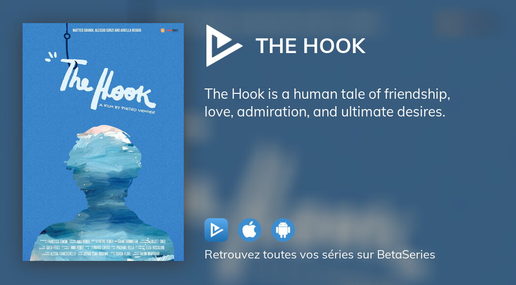 Où regarder le film The Hook en streaming complet ? | BetaSeries.com