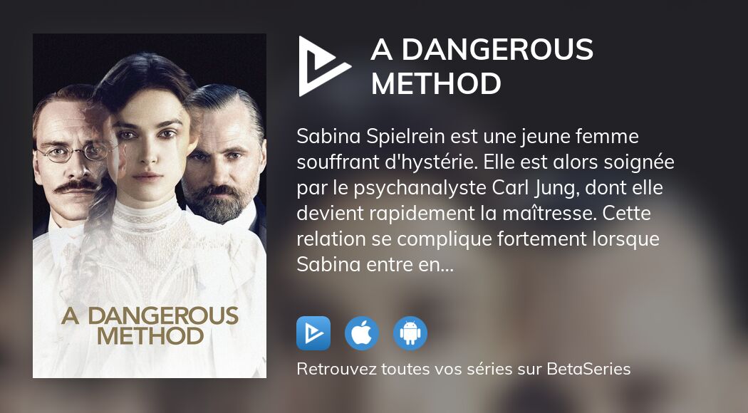 Regarder A Dangerous Method streaming