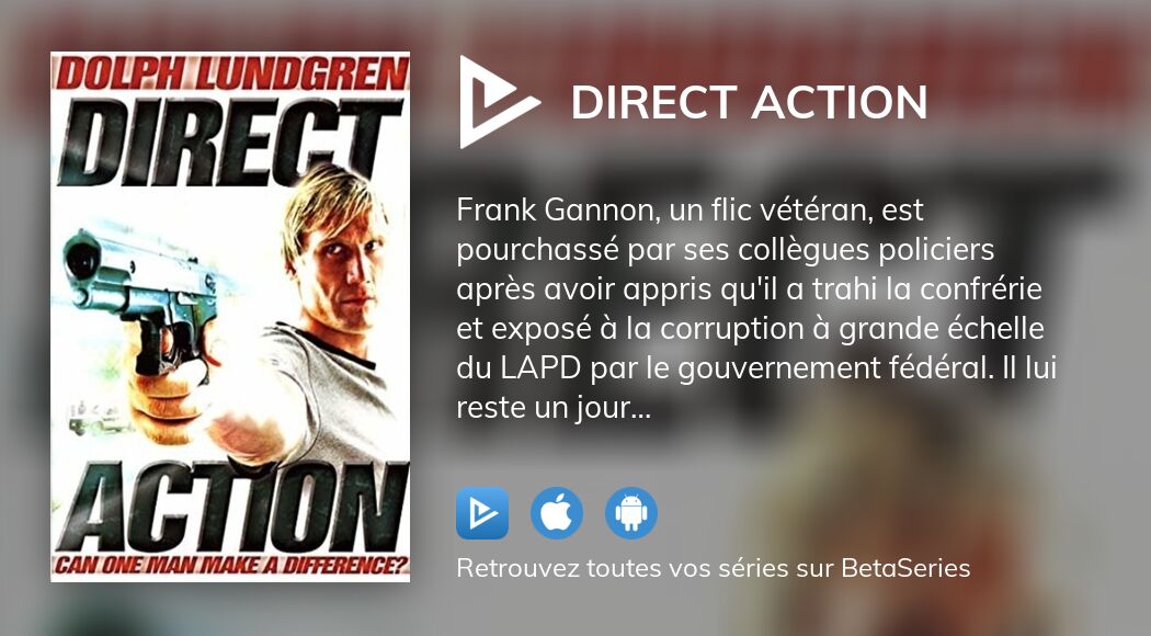 Regarder Direct Action streaming