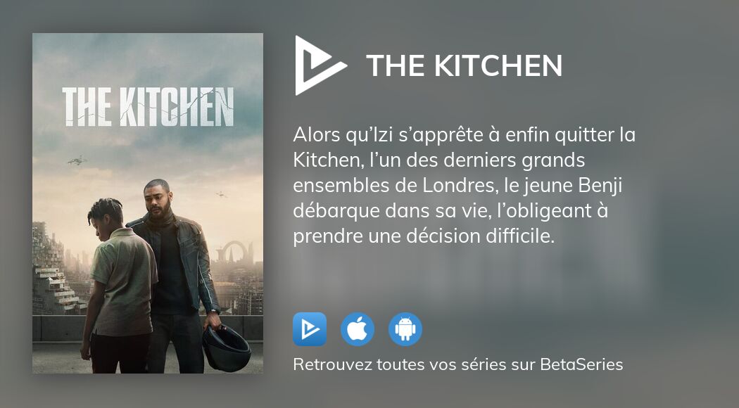 Regarder The Kitchen streaming