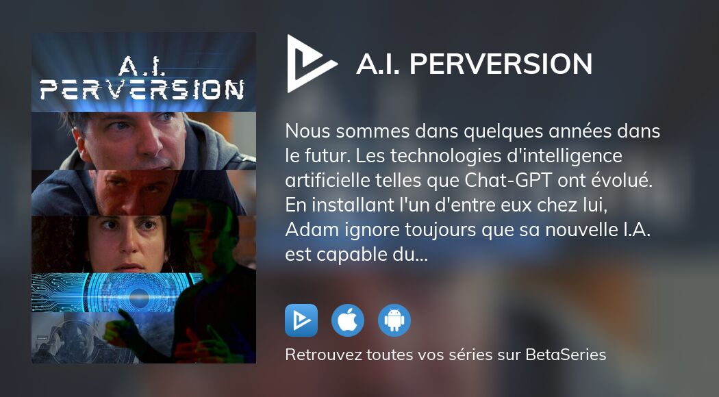 Regarder A.I. Perversion streaming