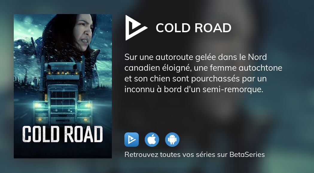 Regarder Cold Road streaming
