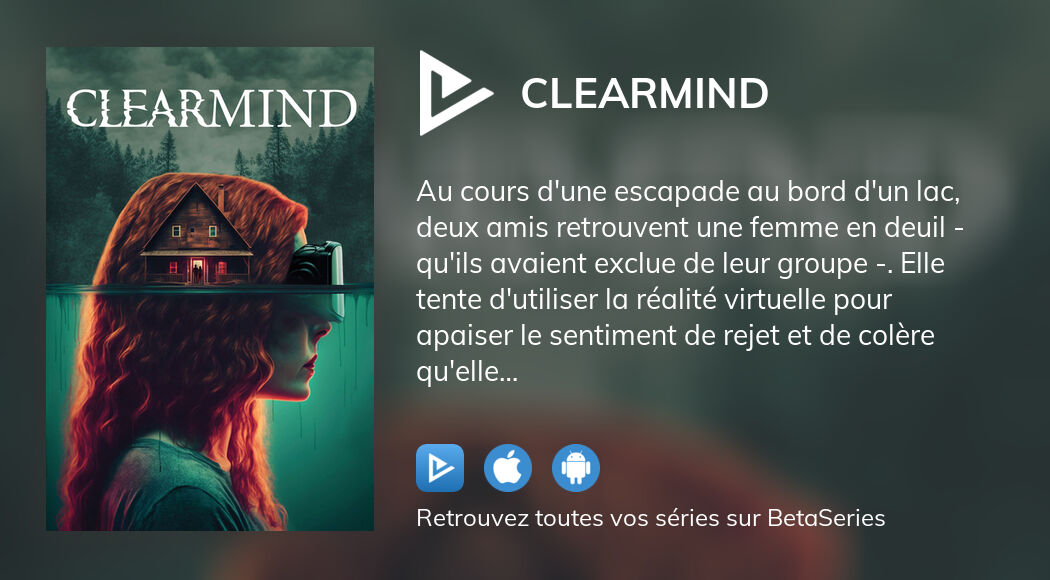 Regarder ClearMind streaming