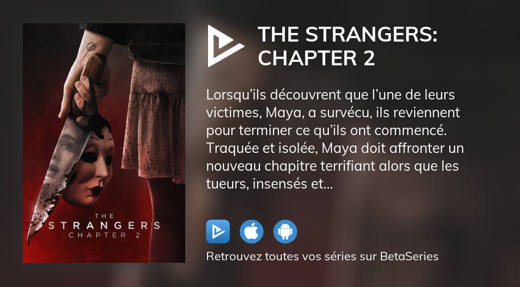 Regarder The Strangers: Chapter 2 streaming