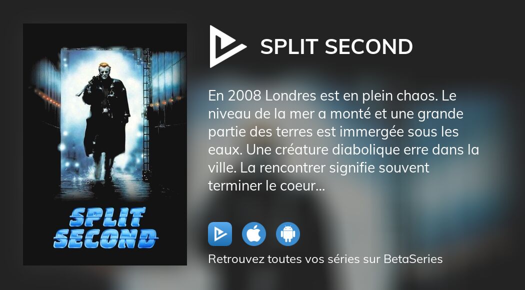 Regarder Split Second streaming