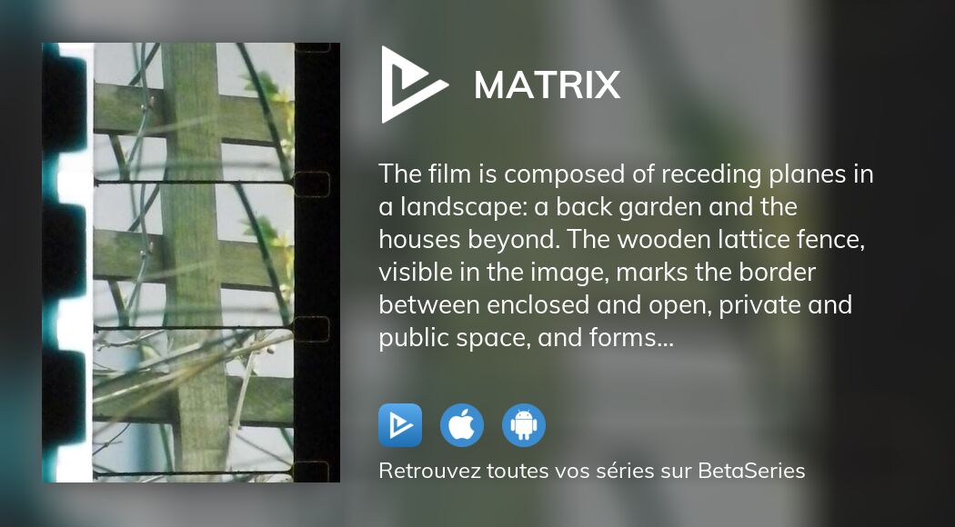 Regarder Matrix streaming