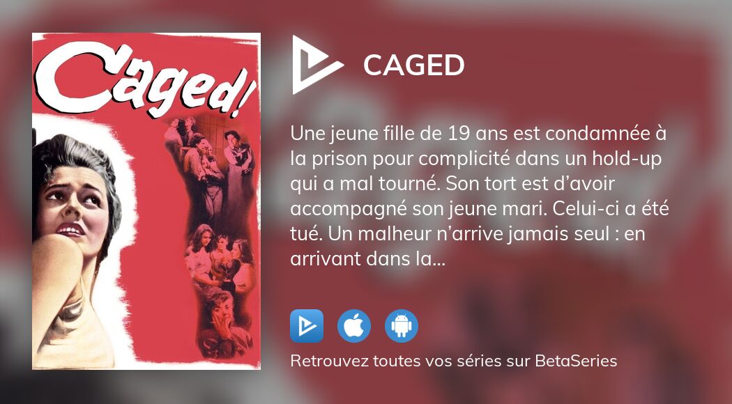 Regarder Caged streaming