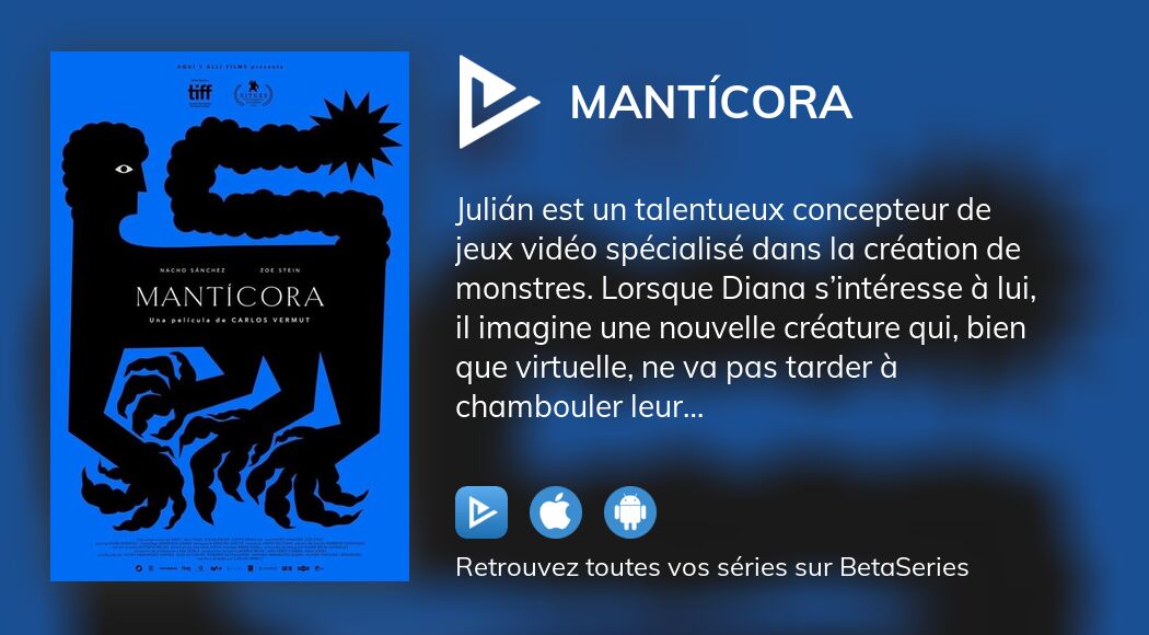 Regarder Mantícora streaming
