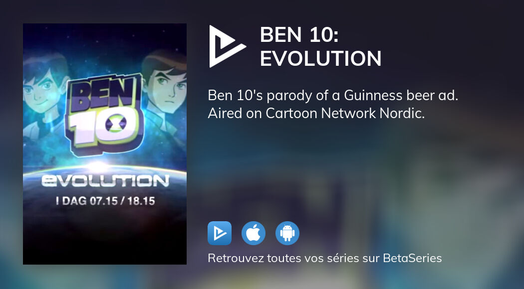 Regarder Ben 10: Evolution streaming