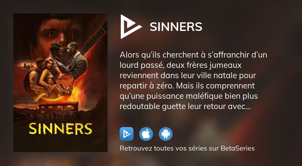 Regarder Sinners streaming