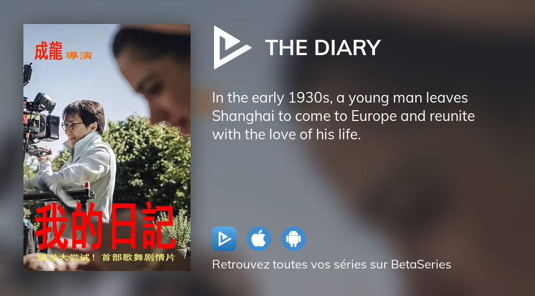 Regarder The Diary streaming