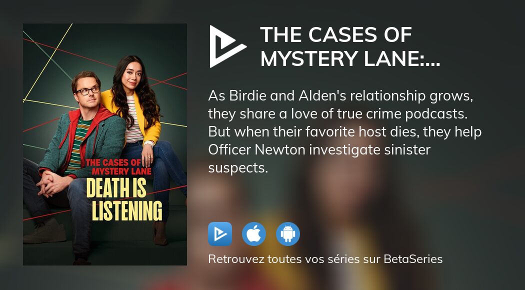 Regarder The Cases of Mystery Lane: Death is Listening streaming