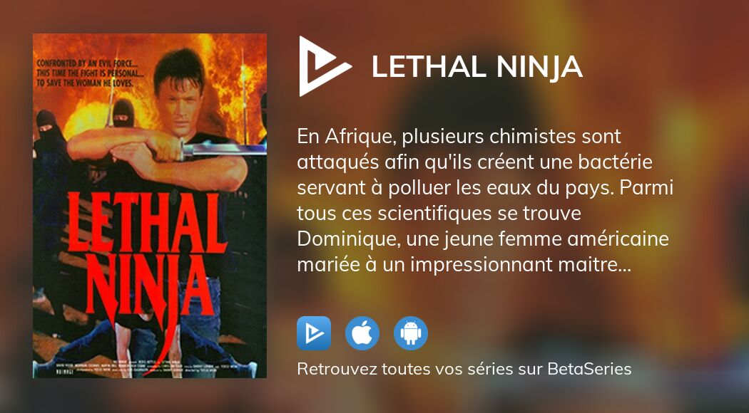 Regarder Lethal Ninja streaming