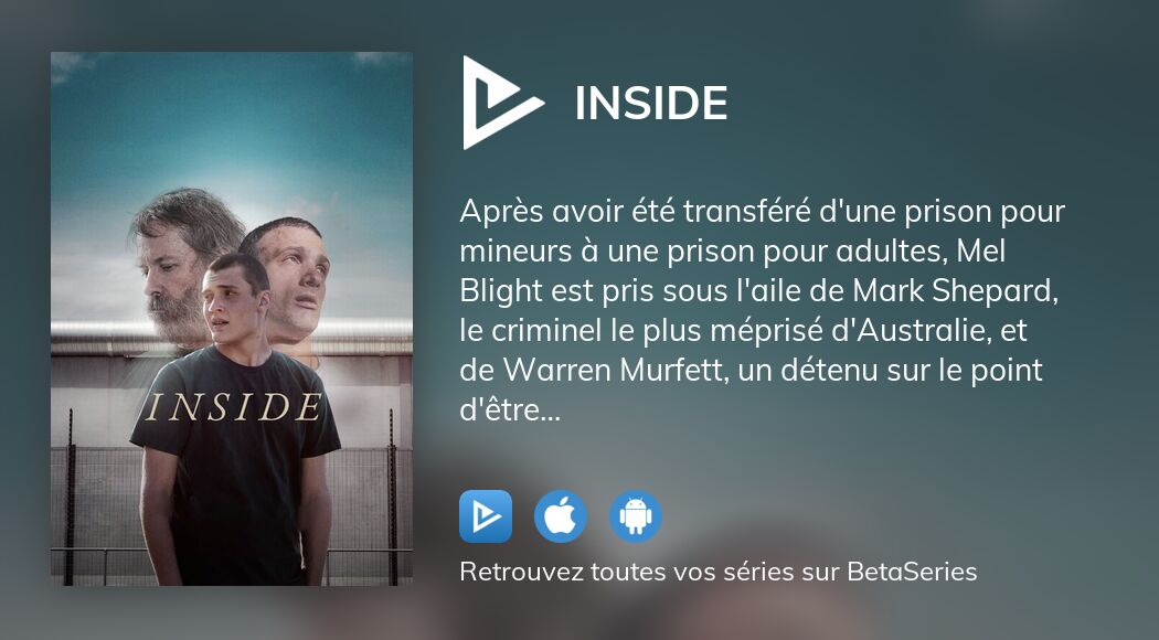 Regarder Inside streaming