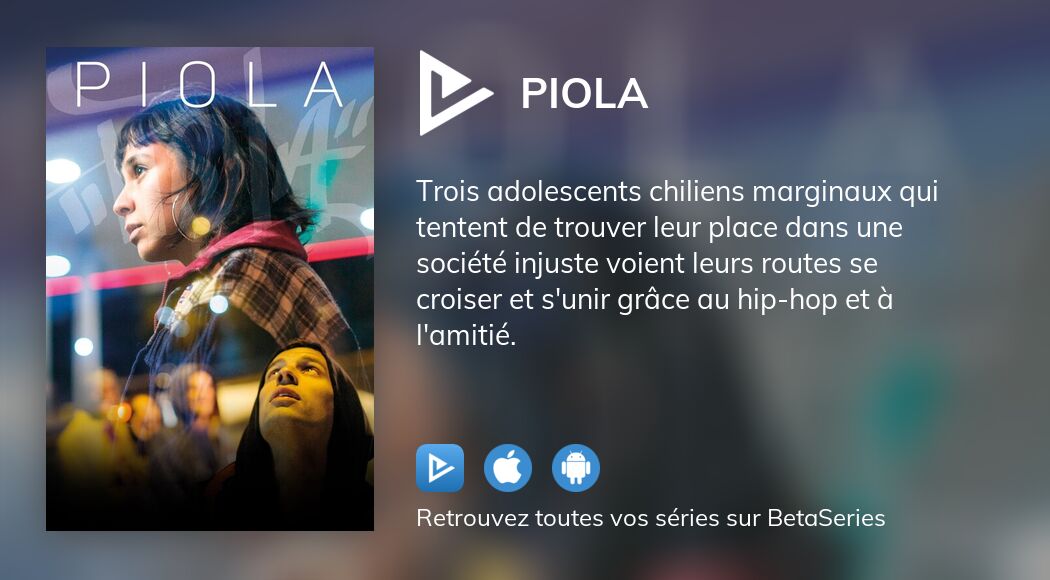 Regarder Piola streaming
