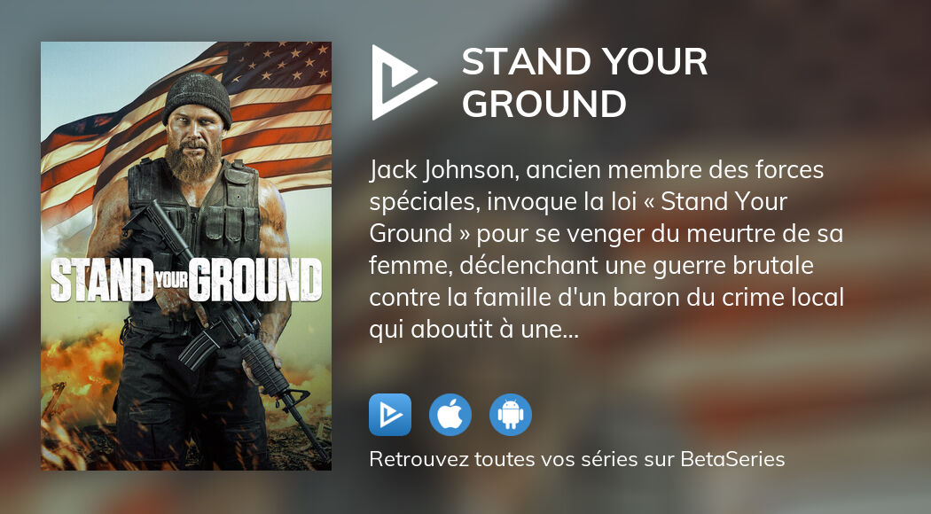 Regarder Stand Your Ground streaming