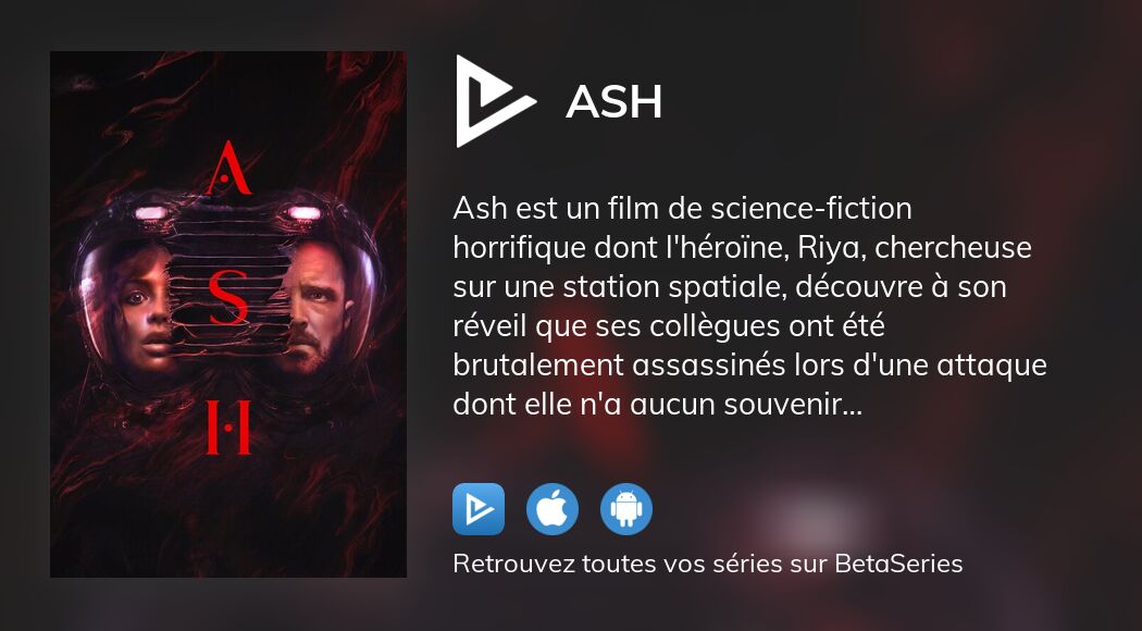 Regarder Ash streaming