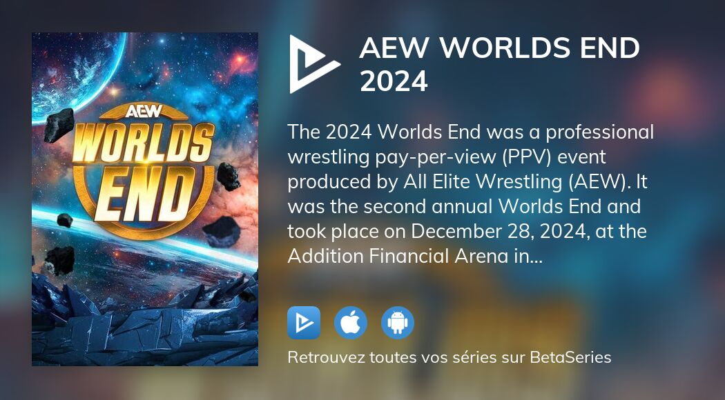 Regarder AEW Worlds End streaming