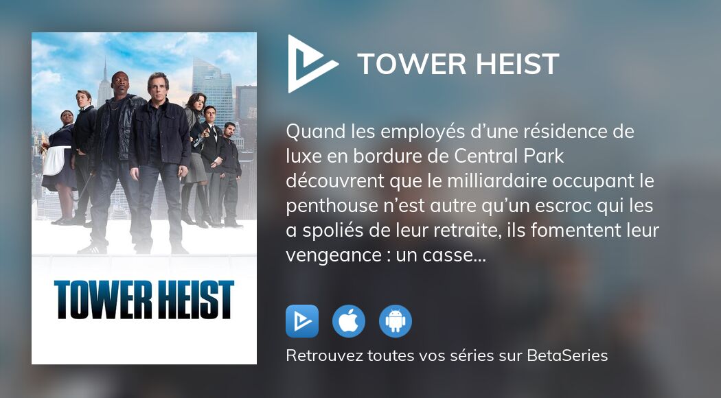Regarder Tower Heist streaming