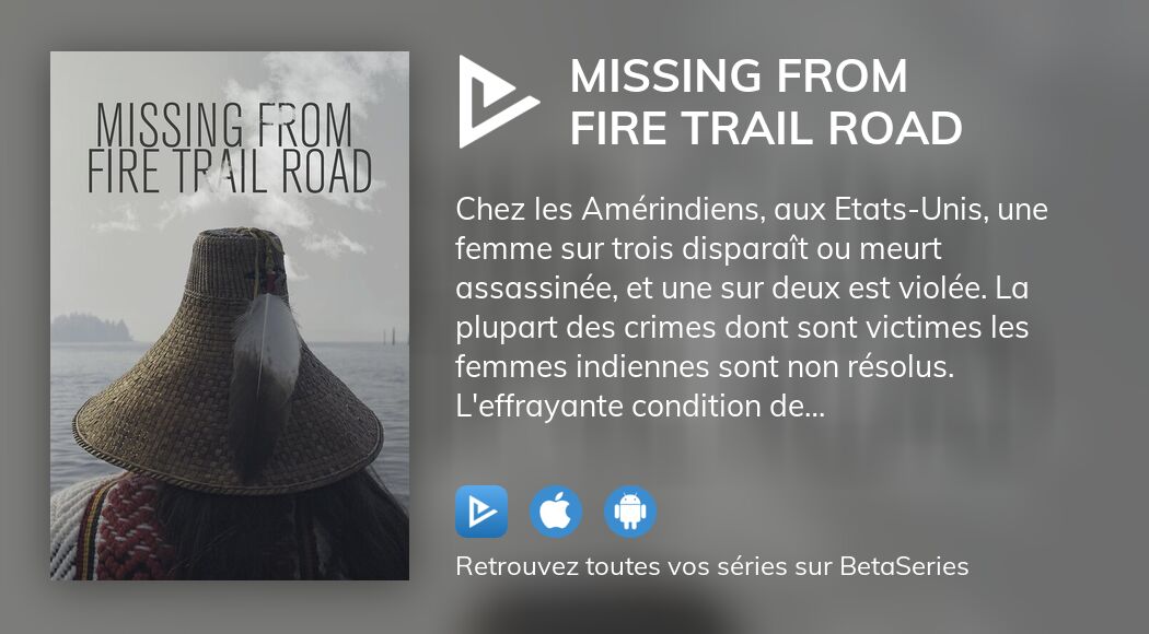 Regarder Missing from Fire Trail Road streaming