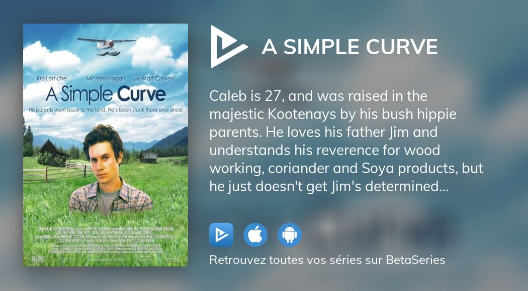 Regarder A Simple Curve streaming