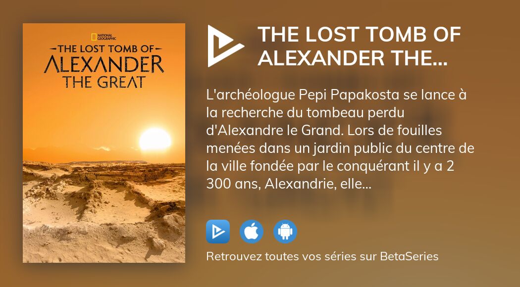 Regarder The Lost Tomb of Alexander the Great streaming
