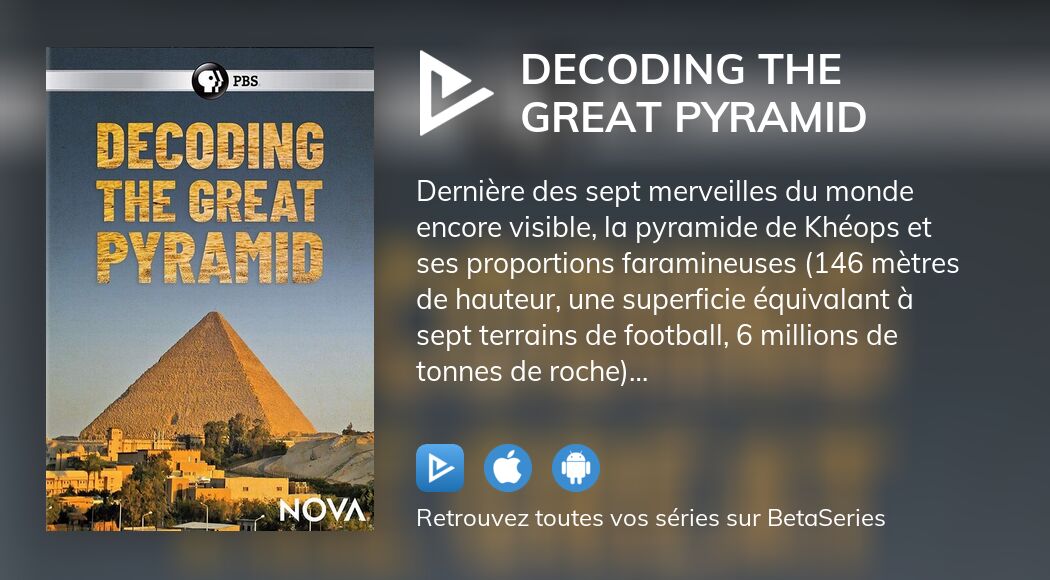 Regarder Decoding the Great Pyramid streaming