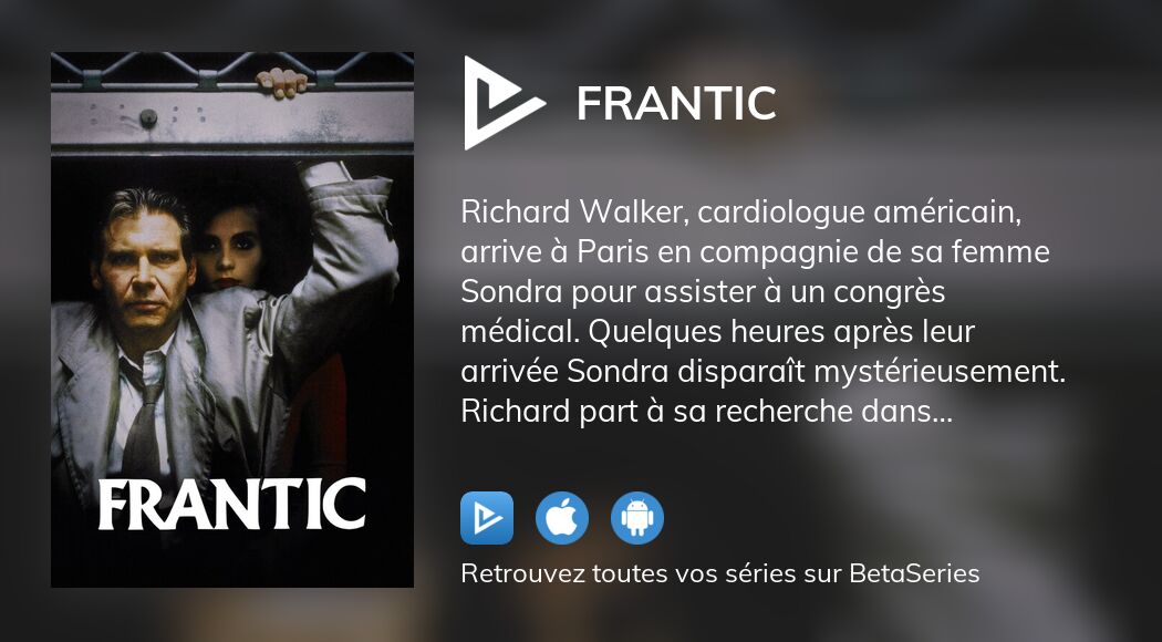 Regarder Frantic streaming