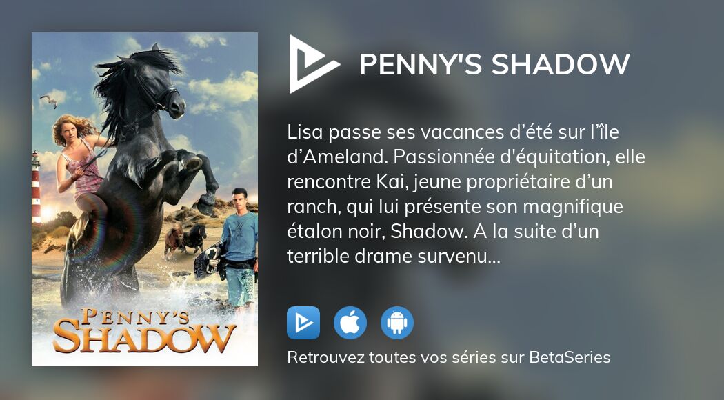 Regarder Penny's Shadow streaming