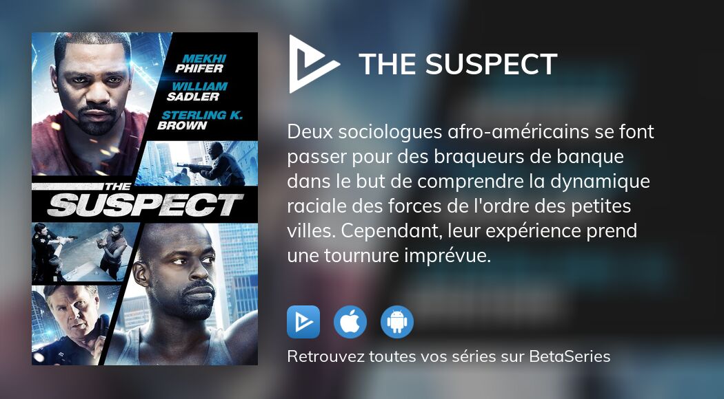 Regarder The Suspect streaming