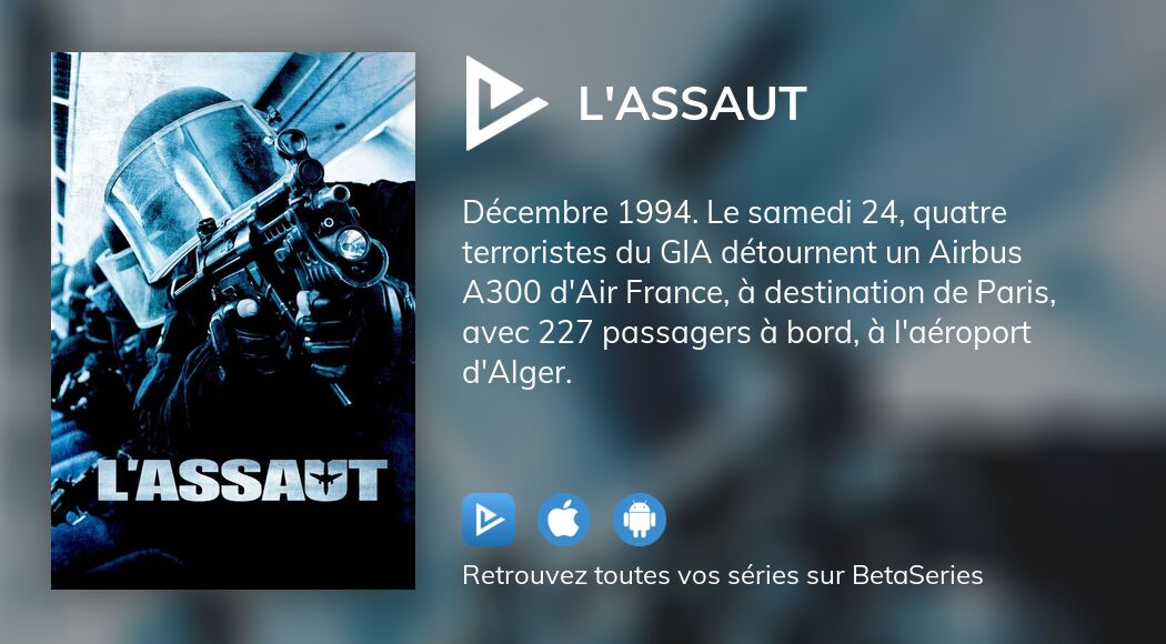 Regarder L'Assaut streaming