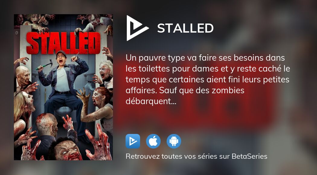 Regarder Stalled streaming